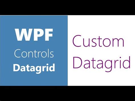 WPF Controls Datagrid Custom Datagrid Part Styling YouTube