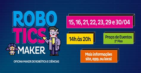 Robotics Maker Shopping Jardim Das Américas Robotics Maker Shopping Jardim Das Américas
