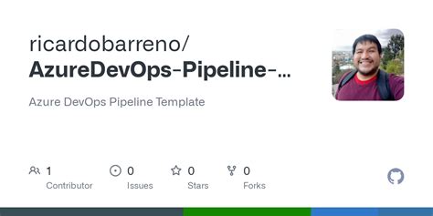 Github Ricardobarrenoazuredevops Pipeline Template Azure Devops