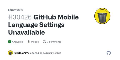 GitHub Mobile Language Settings Unavailable Community Discussion GitHub