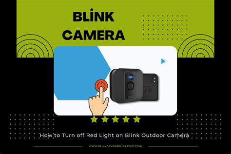how to turn off red light on blink outdoor cameras blink camera