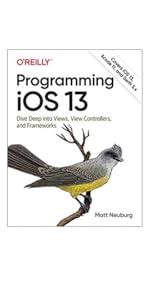 IOS Programming Fundamentals With Swift Swift Xcode And Cocoa Basics Neuburg Matt