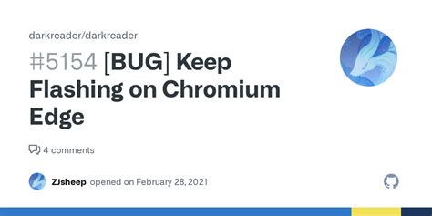 Bug Keep Flashing On Chromium Edge · Issue 5154 · Darkreaderdarkreader · Github