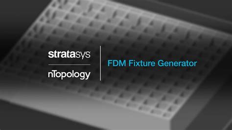 FDM Fixture Generator Stratasys NTop NTop