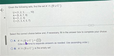 Solved Given The Following Sets Find The Set Chegg Com