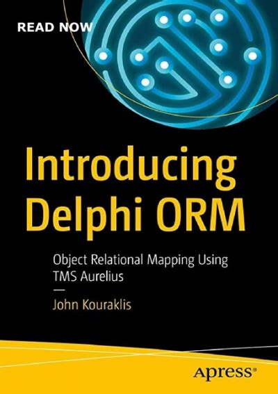 [download]⚡pdf introducing delphi orm object relational mapping using
