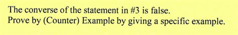Solved The Converse Of The Statement In 3 Is False Prove Chegg Com