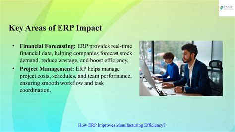 How ERP Improves Manufacturing Efficiency PPT