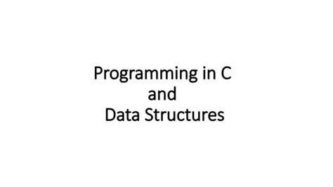 Programming In C And Data Structurespptx