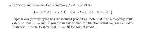 Solved Provide A One To One And Onto Mapping F A B Chegg