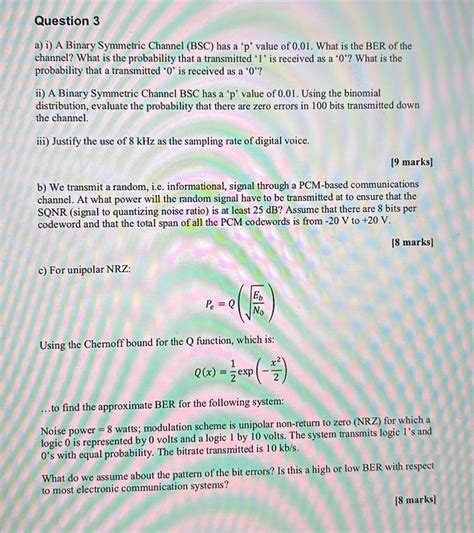 Solved Question A I A Binary Symmetric Channel BSC Has Chegg