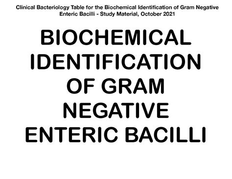 Solution Biochemical Identification Of Gram Negative Enteric Bacilli