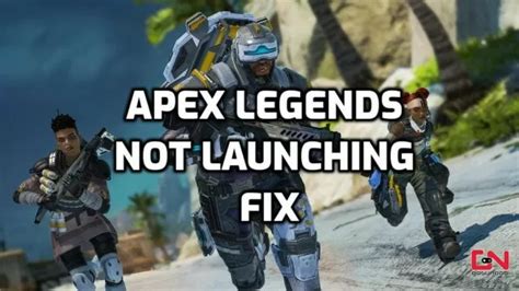 Apex Legends Not Launching Steam 2022 Fix