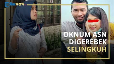Oknum ASN Di Medan Ini Digerebek Istri Selingkuhannya Sempat Kirim Video Mesum Tribun Video