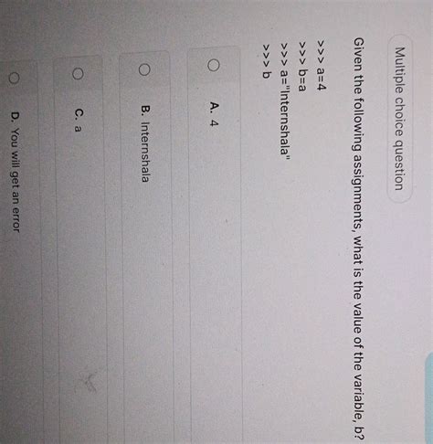 Given The Following Assignments What Is The Studyx