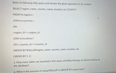 Solved Refer To Following Sql Query And Answer The Given
