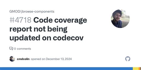 Code Coverage Report Not Being Updated On Codecov Issue 4718 GMOD
