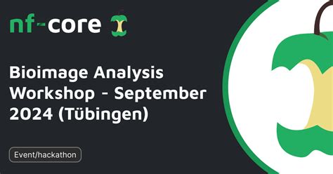 Bioimage Analysis Workshop September 2024 Tübingen