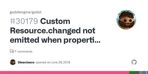 Custom Resource Changed Not Emitted When Properties Changed Issue Godotengine Godot