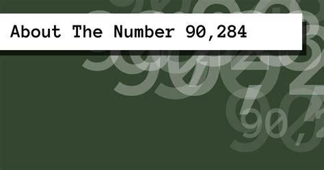 About The Number 90,284
