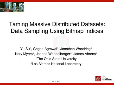 Ppt Taming Massive Distributed Datasets Data Sampling Using Bitmap Indices Powerpoint