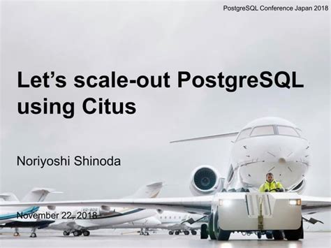 let s scale out postgresql using citus english ppt