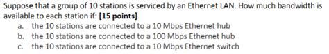 solved suppose that a group of 10 stations is serviced by an