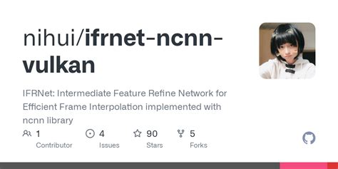 github nihui ifrnet ncnn vulkan ifrnet intermediate feature refine