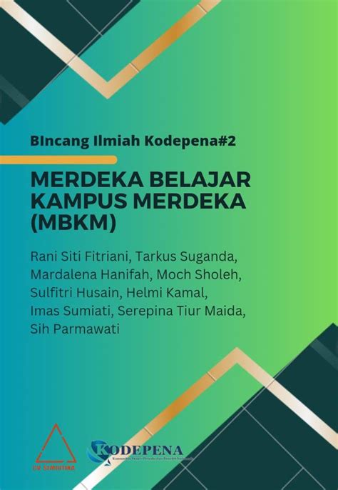 Merdeka Belajar Kampus Merdeka Mbkm Penerbit Semiotika Bandung