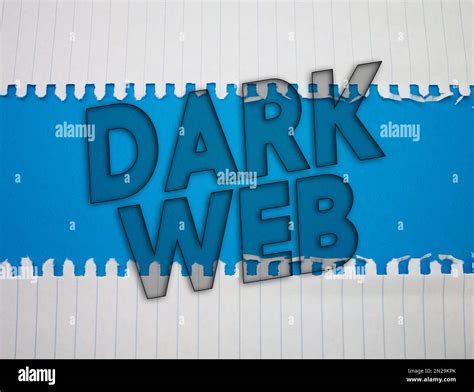Dark Web Text With Torn Crumpled White Paper On Colored Background Stock Photo Alamy
