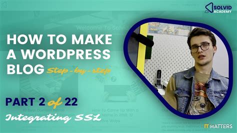 Part 222 How To Make A Wordpress Blog In 2018 Installing Ssl Certificate Youtube