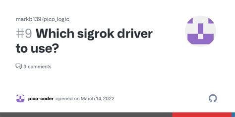 Which Sigrok Driver To Use · Issue 9 · Markb139picologic · Github
