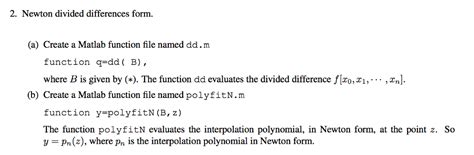 Newton Divided Differences Form A Create A Matlab