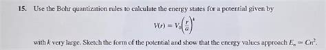 solved use the bohr quantization rules to calculate the