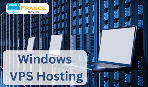 explore the top windows vps server hosting benefits and features