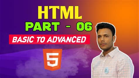 06 Complete Html Crash Course Bangla Learn Html Basics To Advanced Web Design And Development