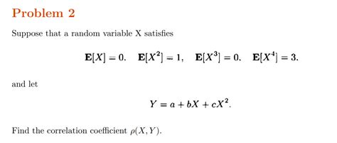 solved problem 2 suppose that a random variable x satisfies
