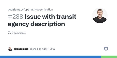 Issue With Transit Agency Description Issue Googlemaps Openapi Specification GitHub