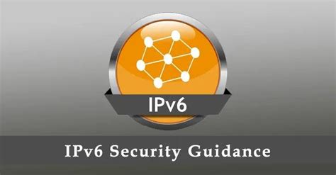 cyber security news ® on linkedin nsa published ipv6 security guidance