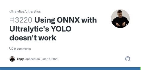 Using ONNX With Ultralytic S YOLO Doesn T Work Issue Ultralytics Ultralytics GitHub