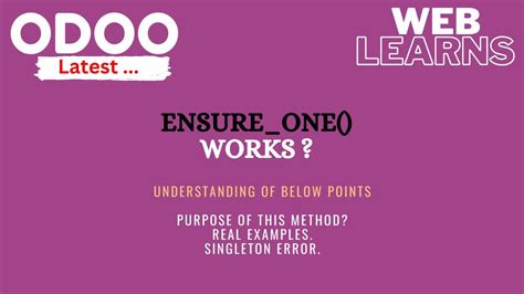 How To Use Ensureone Method In Odoo Latest Odoo Tutorial Youtube