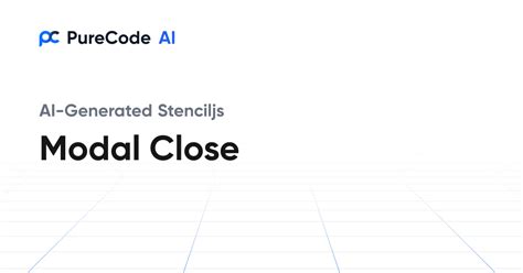 Build Great Stenciljs Modal Close Components Faster Using Ai Tools