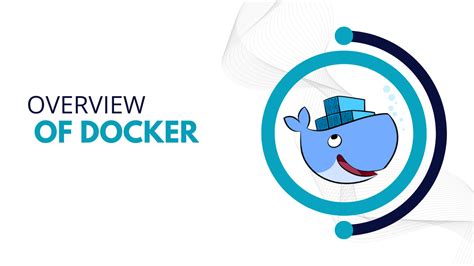 Overview Of Docker