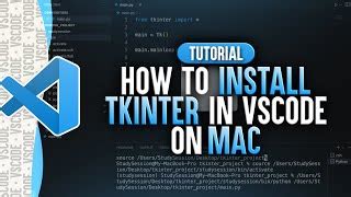 How To Install Tkinter In Visual Studio Code Windows 11 Use Tkinter In