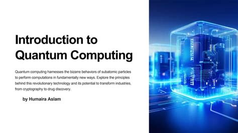 introduction to quantum computing by humaira pptx