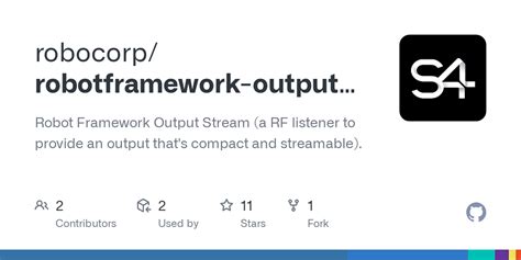 Github Robocorp Robotframework Output Stream Robot Framework Output Stream A Rf Listener To