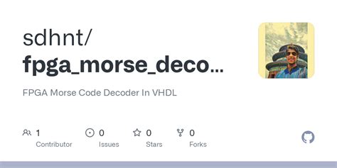 Github Sdhntfpgamorsedecoder Fpga Morse Code Decoder In Vhdl