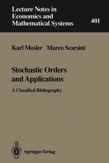 Lecture Notes In Economic And Mathematical Systems Stochastic Orders