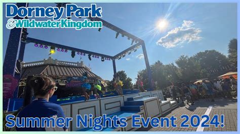 Dorney Park Summer Nights Event 2024 Youtube