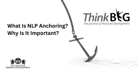 NLP Anchoring A Comprehensive Guide UKCPD